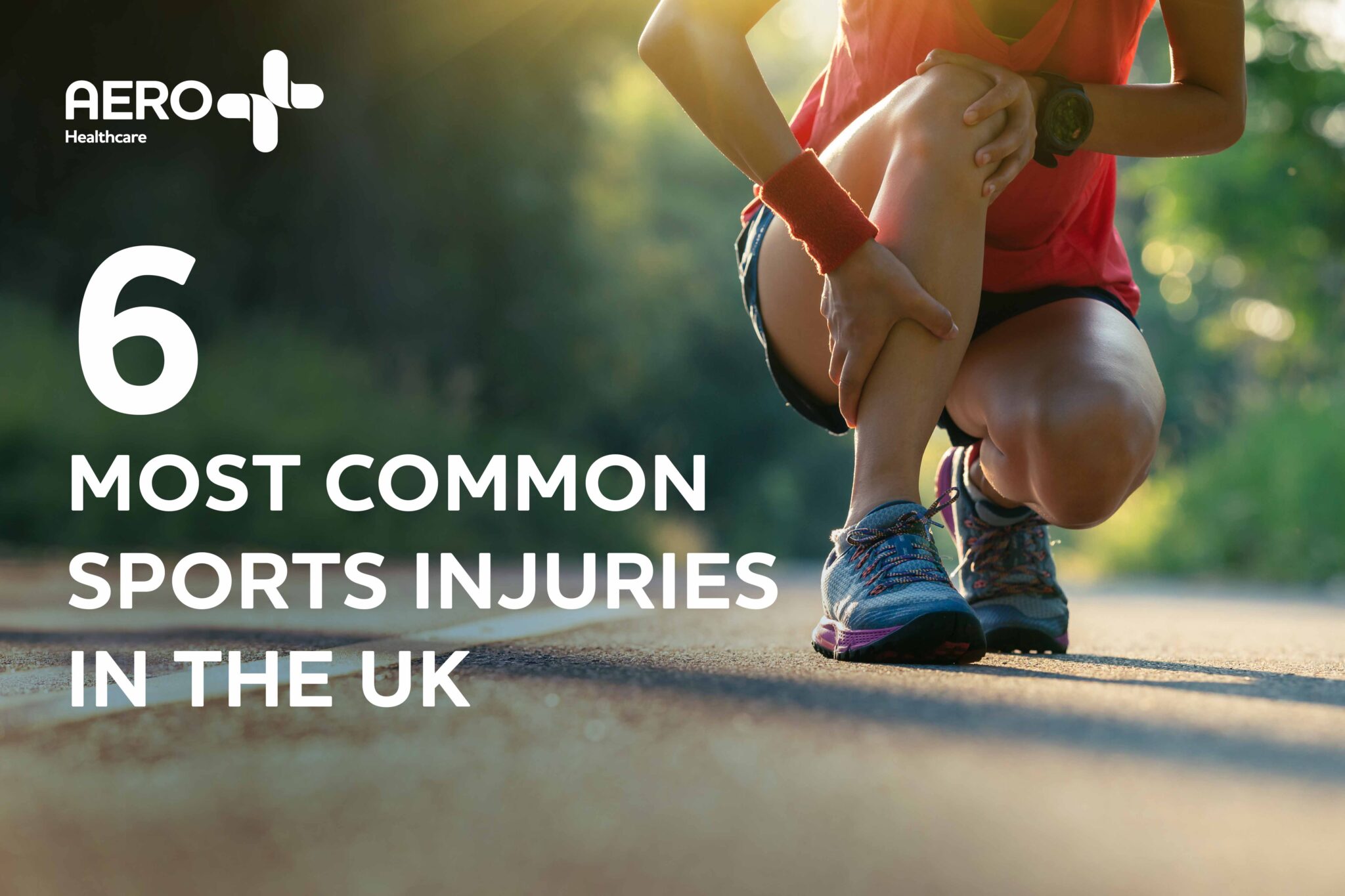 The 6 Most Common Sports Injuries in the UK - Aero Healthcare UK